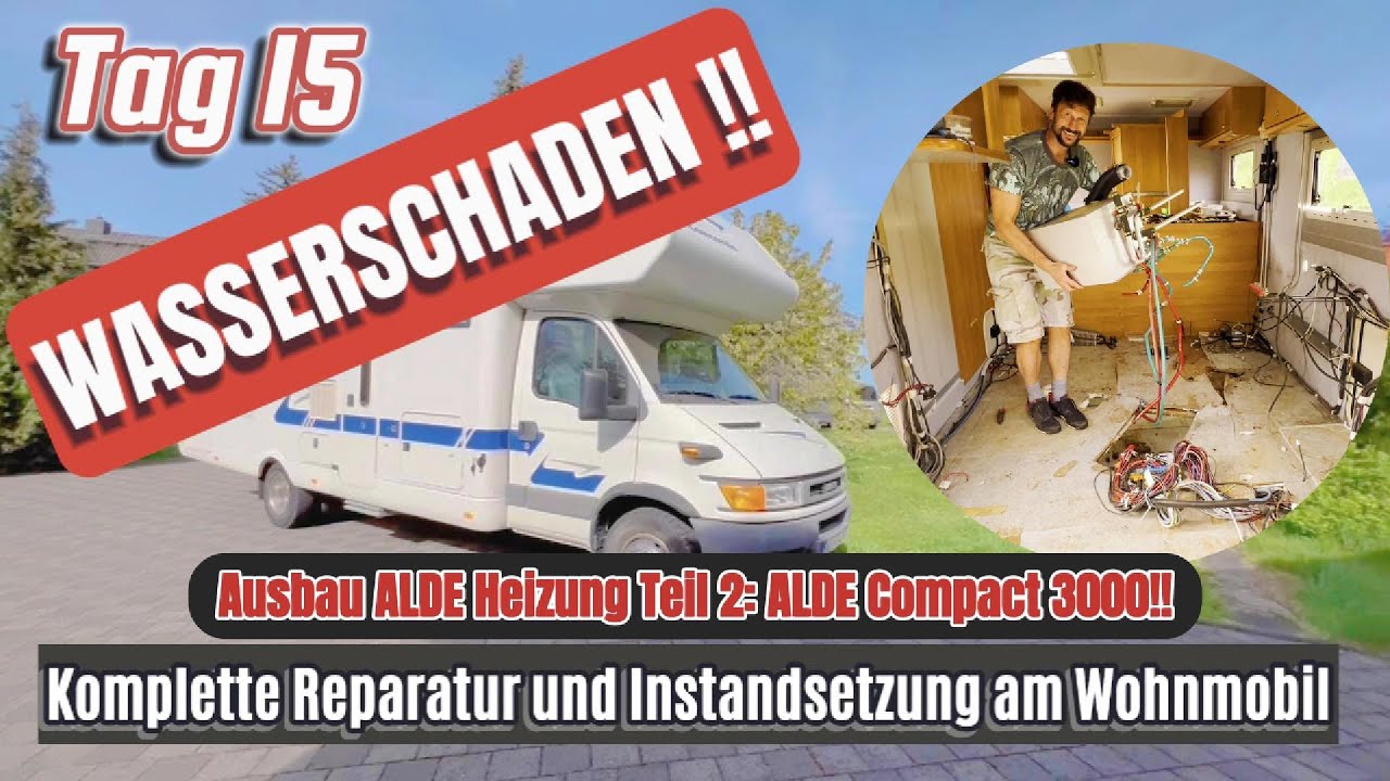 Reparatur Wohnmobil Ausbau der ALDE COMPACT 3000 Heizung & und der Wasserleitungen Teil 2 - YouTube
