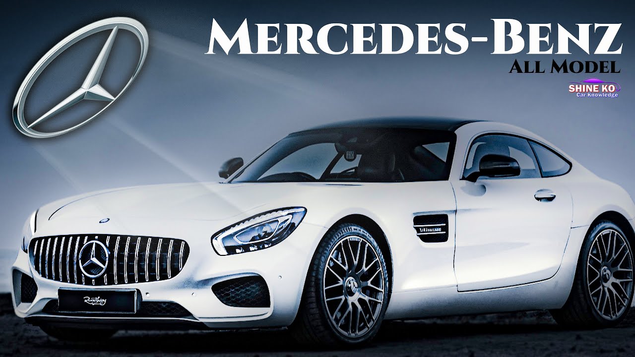 Mercedes-Benz All Model - YouTube