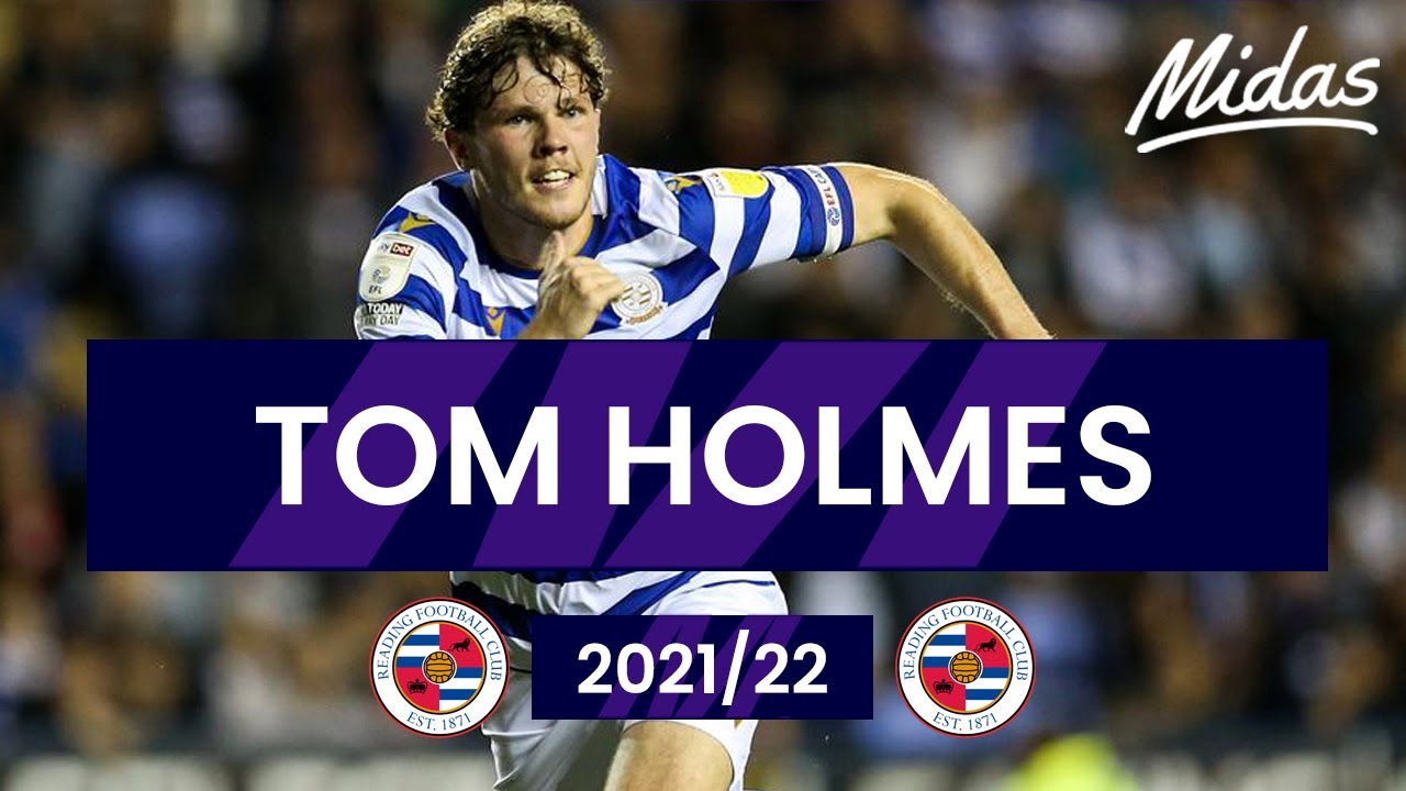 Tom Holmes | Reading | Highlights 2021/22 - YouTube