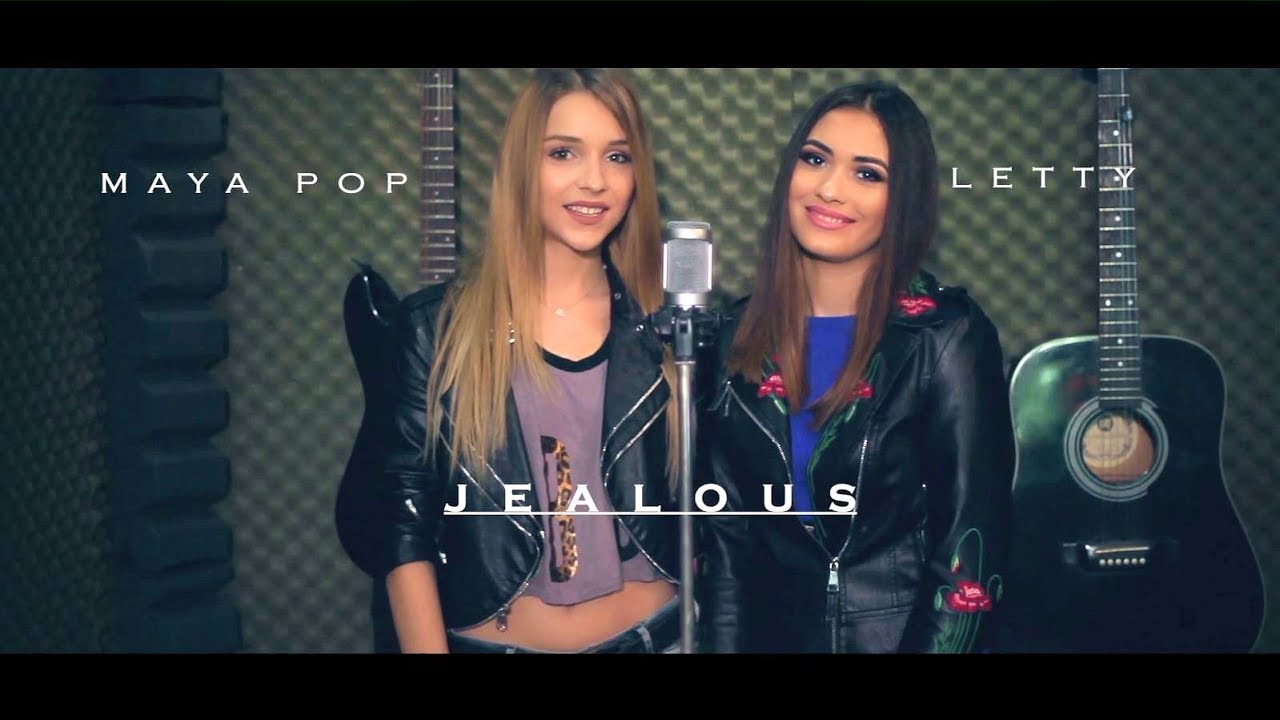 Labrinth - Jealous || Cover by MAYA Pop & LETTY - YouTube