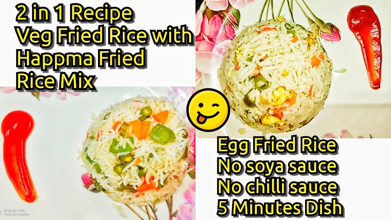 2 in 1 Recipe Veg And Egg Fried Rice/Hapima FriedRice Mix Without Sauce ...