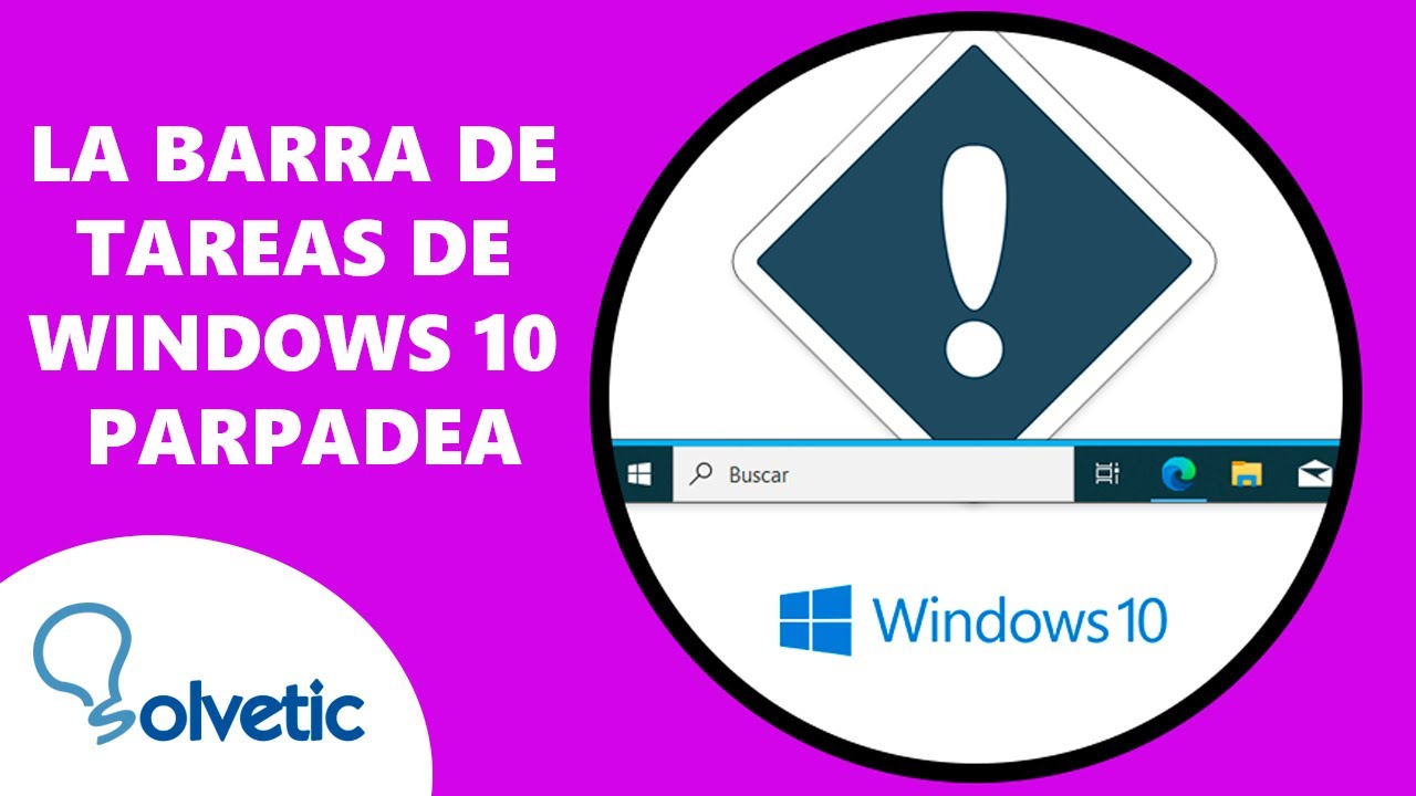 La Barra de Tareas de Windows 10 Parpadea - YouTube
