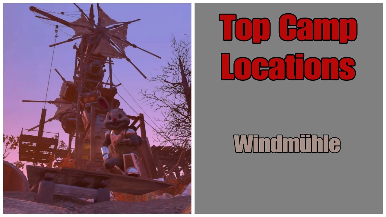 FALLOUT 76 Top Camp Locations \ Windmühle - YouTube