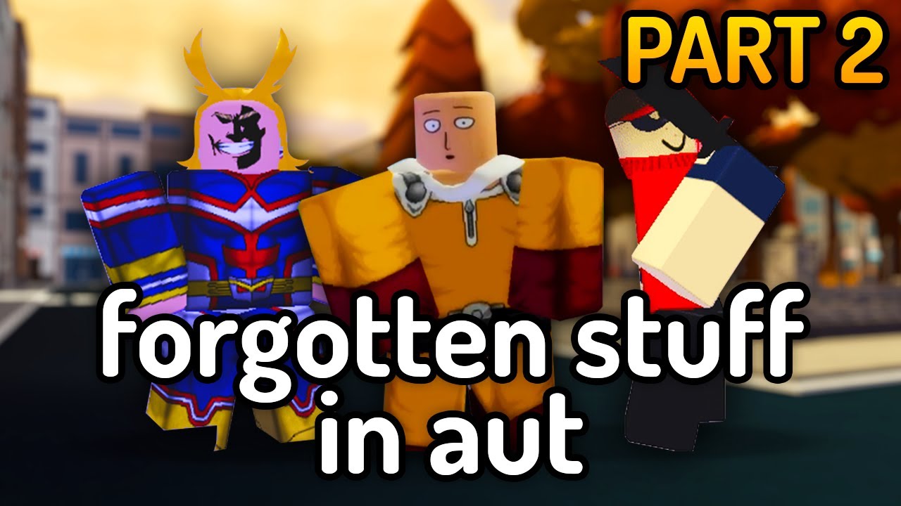 [AUT] Forgotten Stuff in A Universal Time... PART 2 - YouTube