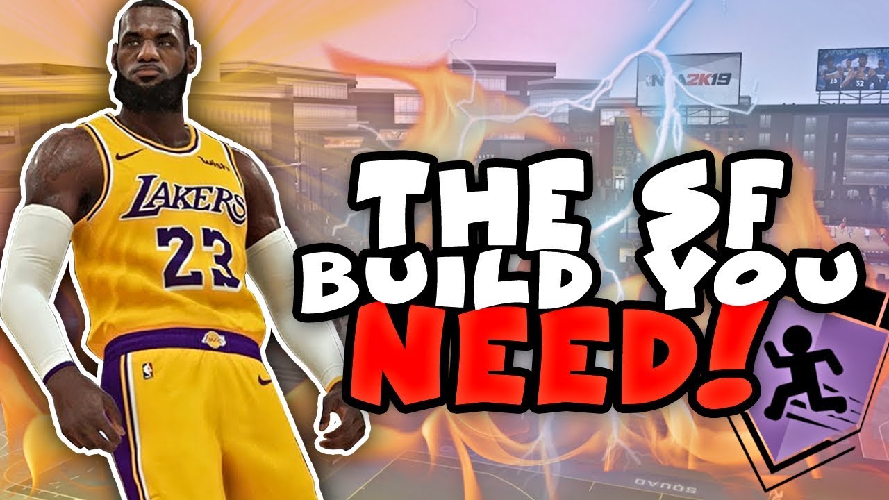 THIS NBA 2k19 BEST SMALL FORWARD BUILD MIGHT BREAK THE GAME! (NBA 2k19 ...