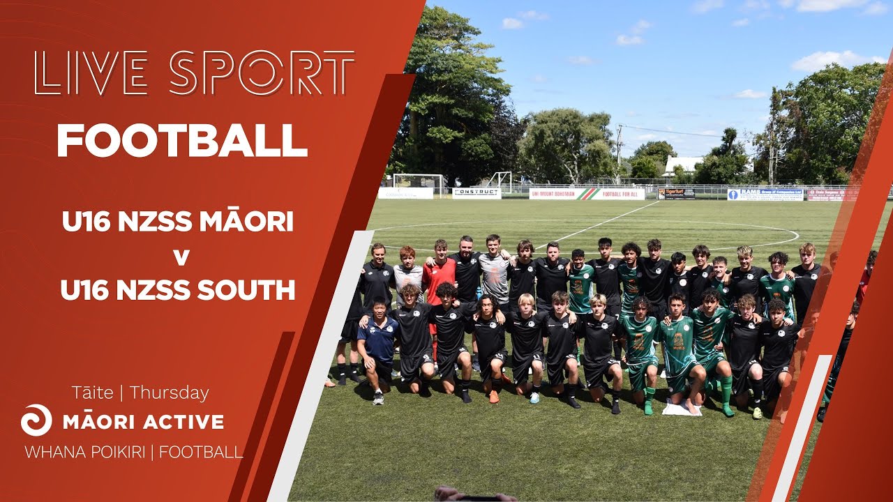 Football | 2025 NZSS Mini Series Tournament | U16 NZSS Māori v U16 NZSS ...