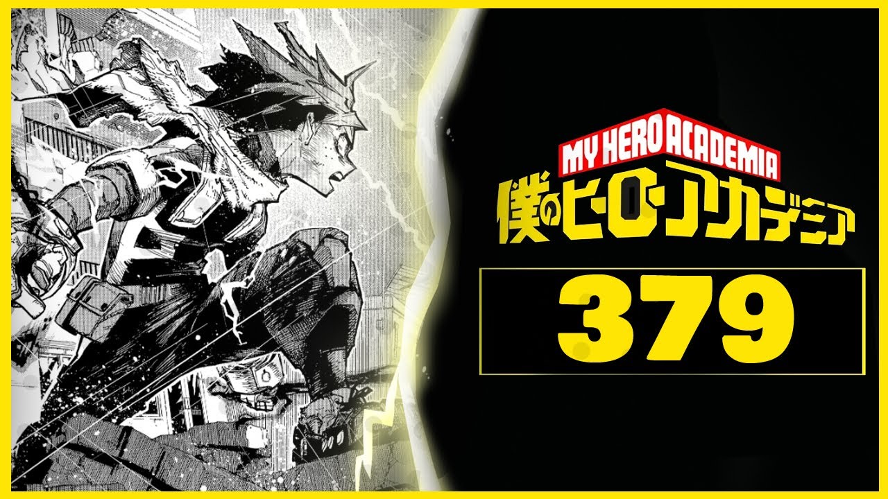 MY HERO ACADEMIA Manga 379 | REACCIÓN - YouTube
