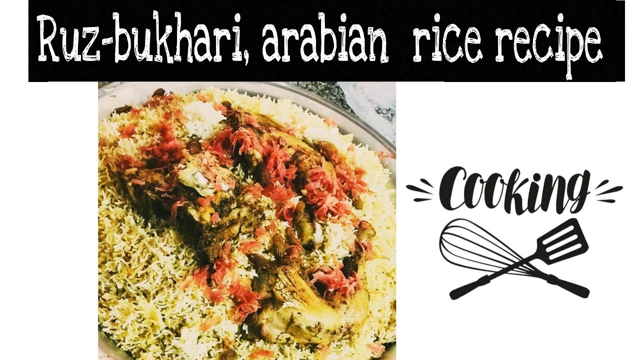 Ruz-bukhari recpie | bukhari rice |Arabian rice recipe | Arabic spice ...