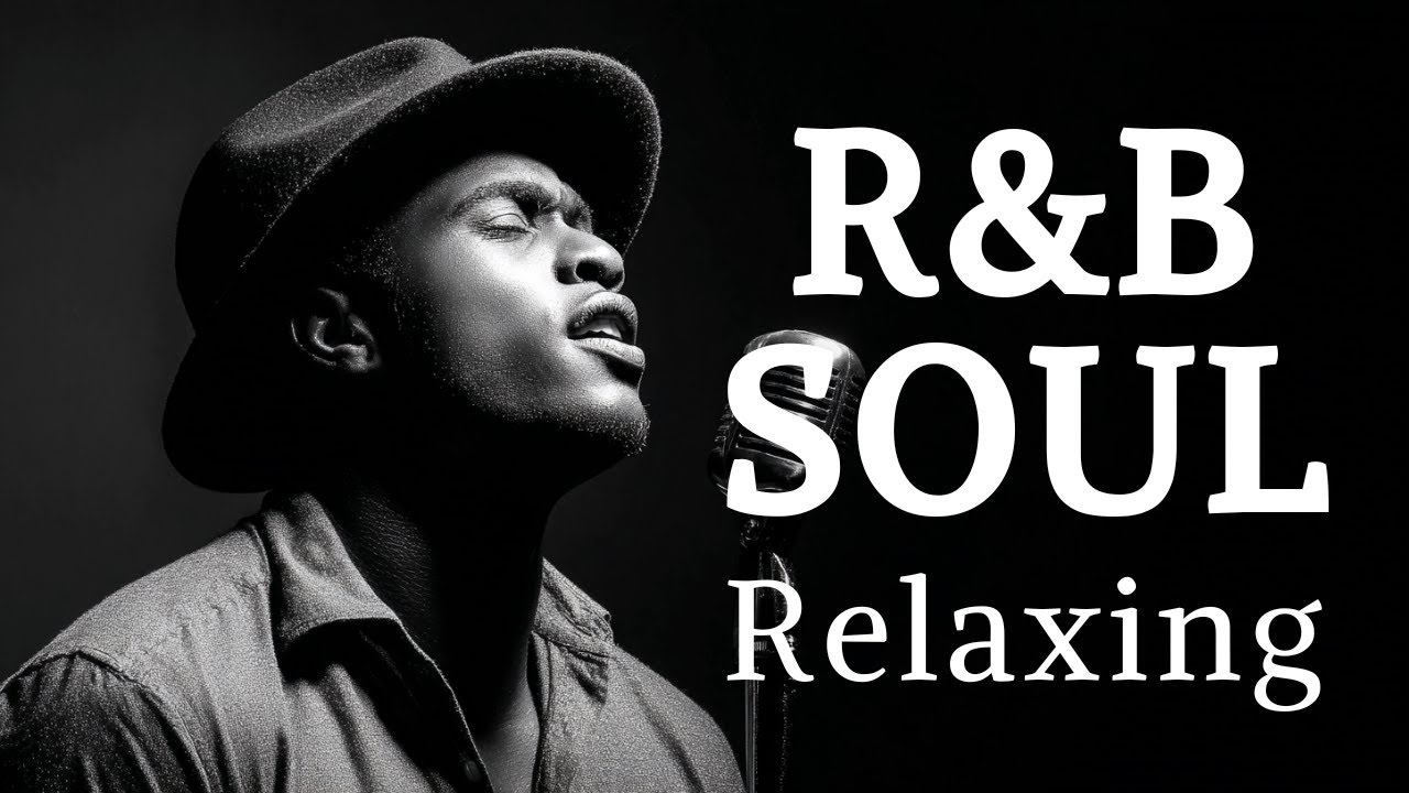 【R&B Soul】Chill Flow Playlist – Smooth Vocals for Easy Moments - YouTube
