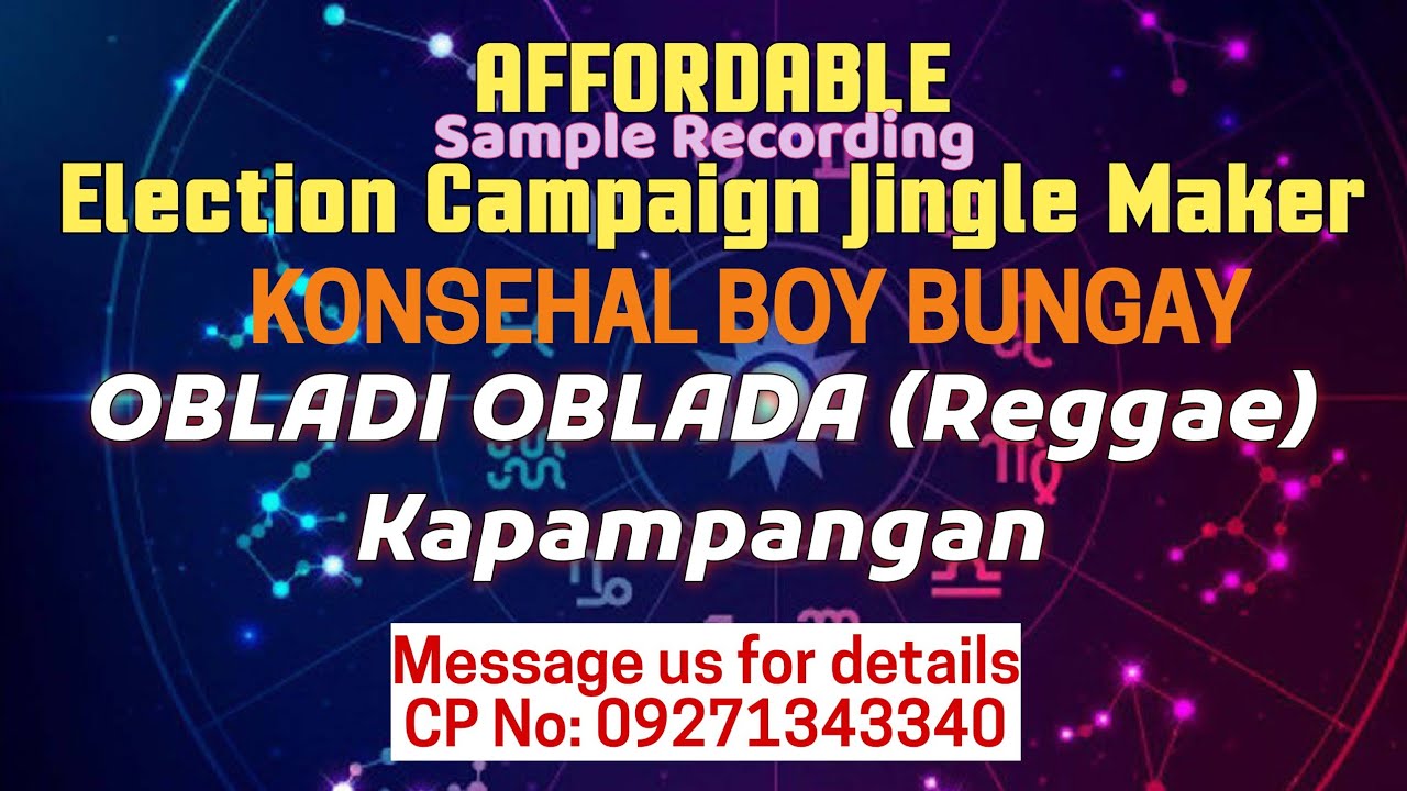 OBLADI OBLADA KAPAMPANGAN ELECTION JINGLE | REGGAE VERSION | ELECTION ...