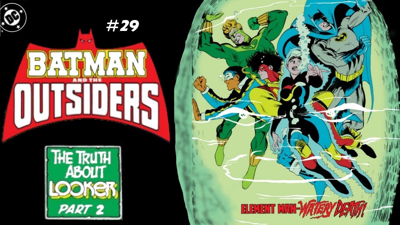 "The Truth About Looker, Part 2: The People of the Abyss!" | Batman and ...