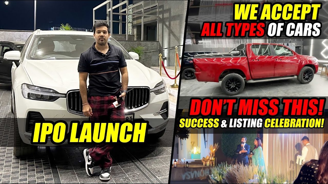 IPO LAUNCH || We Accept All Types of Cars || DON'T MISS THIS SUCCESS ...