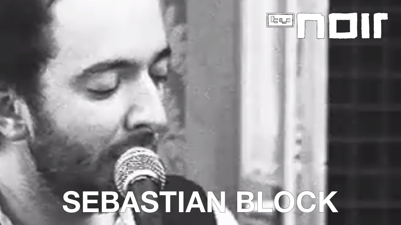 Sebastian Block - Ohne zu fragen (live bei TV Noir) - YouTube
