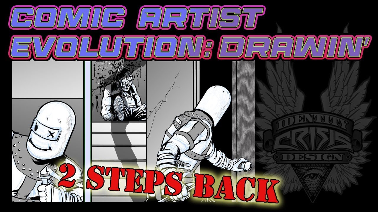 Comic Artist Evolution: 2 steps back - YouTube