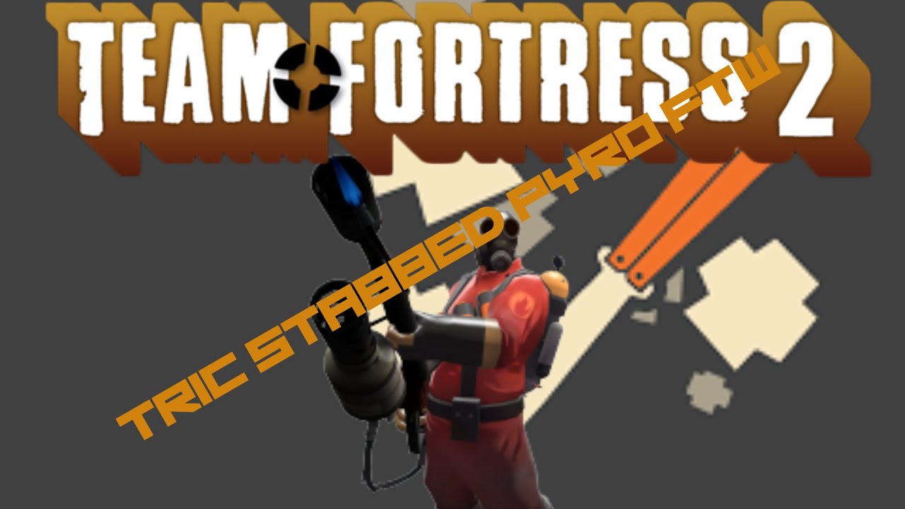 TF2 "TrickStab 2013, err Wait 2015" - YouTube