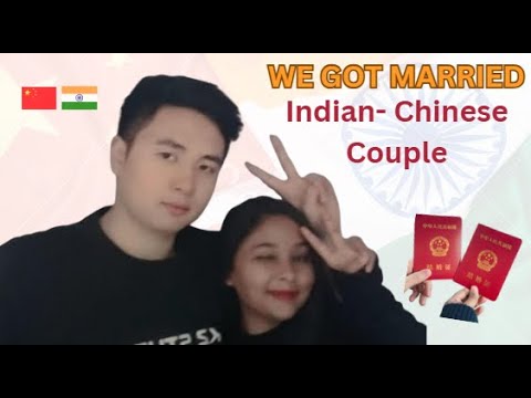 WE GOT MARRIED🥰 | Indian-Chinese Couple 🇮🇳🇨🇳 - YouTube