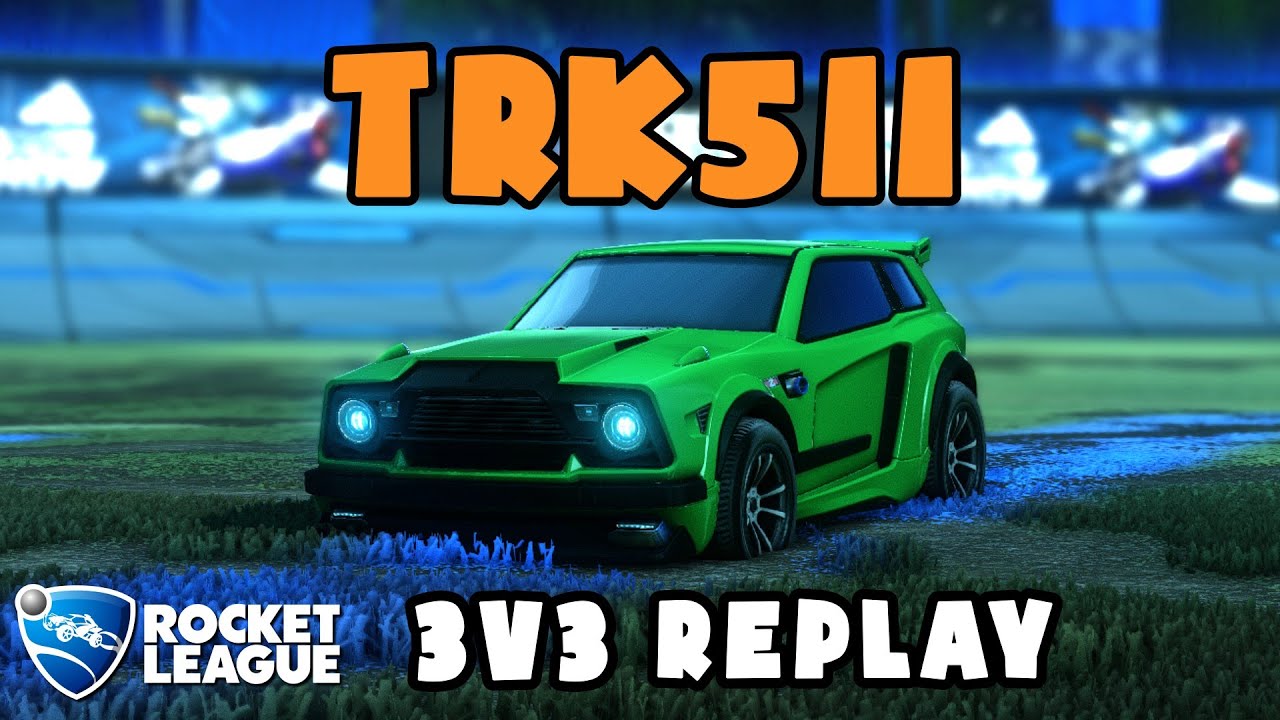 trk511 Ranked 3v3 POV #349 - Rocket League Replays - YouTube