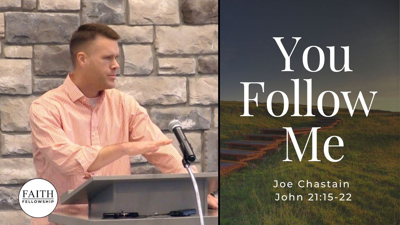 You Follow Me – Joe Chastain - YouTube