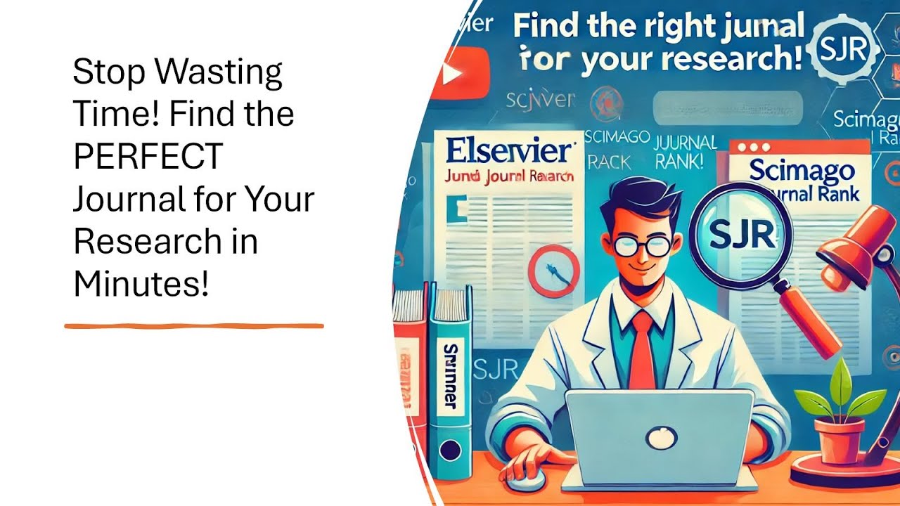 Stop Wasting Time! Find the PERFECT Journal for Your Research in ...