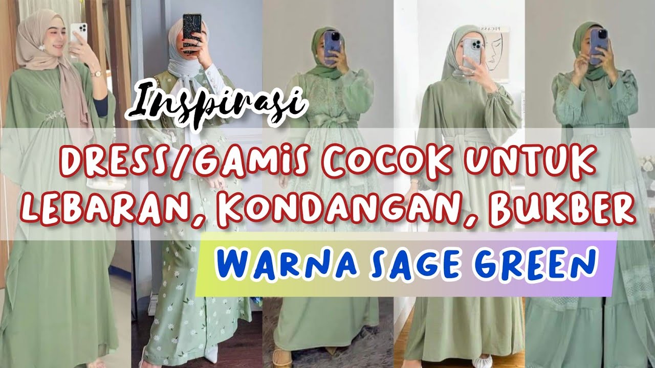 Dress/Gamis warna Sage Green inspirasi outfit lebaran, kondangan - YouTube