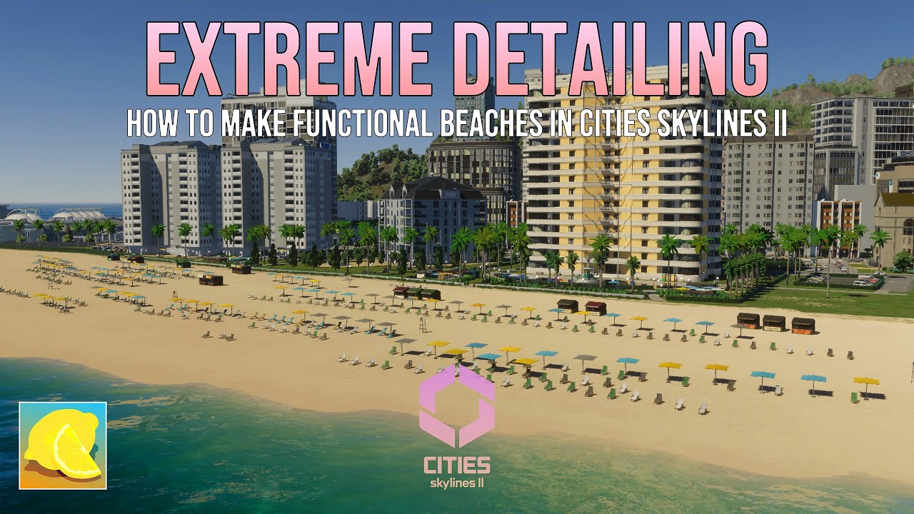 Creating Beach Side Resorts In Cities Skylines II - Agua Luna - YouTube