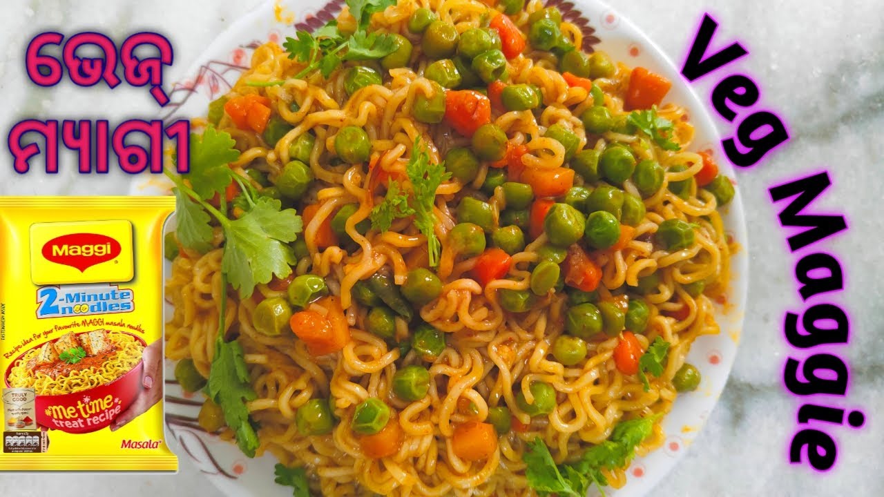 ଭେଜ୍ ମ୍ୟାଗୀ ମସଲା ( Veg Maggie Masala )//How To Make Maggie Easily At ...