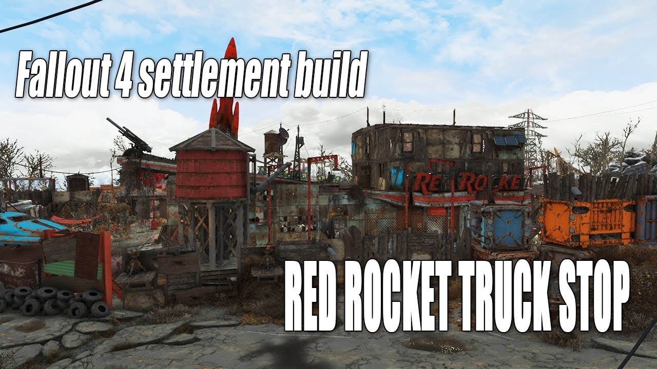 Fallout 4 Red Rocket truck stop settlement build - YouTube