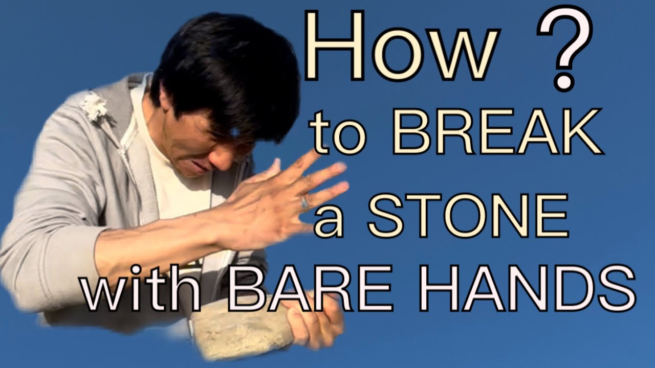 How to break a STONE with BARE HANDS ? - YouTube