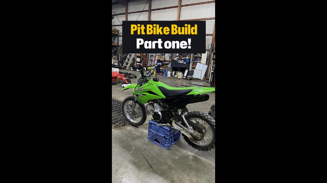 Pit Bike Build Part One! - YouTube