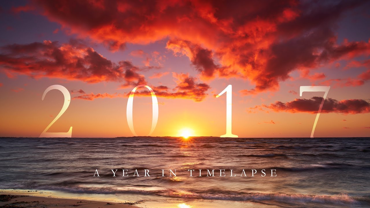 2017: a year in time-lapse - 4K - YouTube
