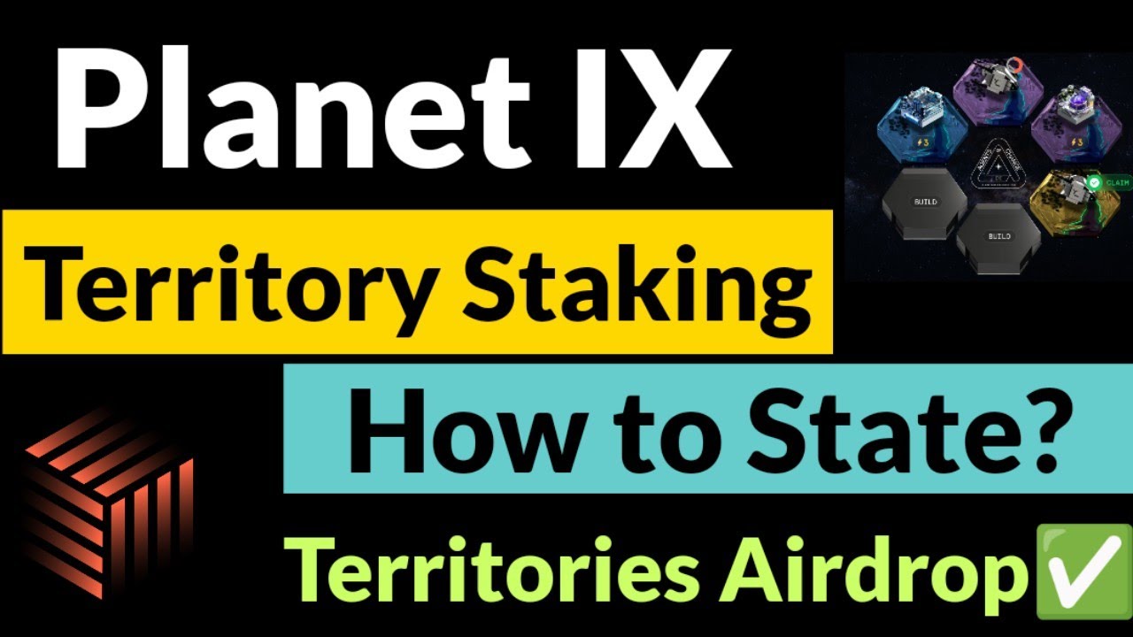 HOW TO STAKE PLANET IX TERRITORY | TERRITORIES AIRDROP IS COMING | EARN MONEY FOR STAKING #IXT ...