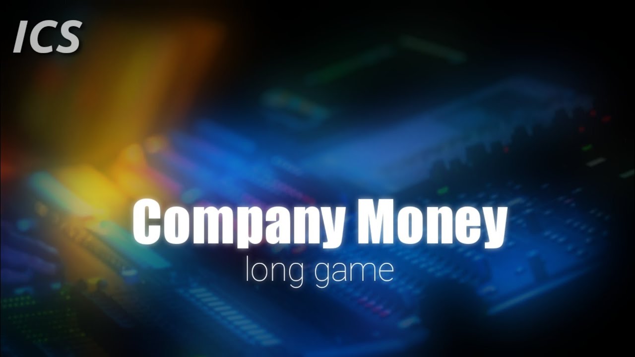 Company Money | Long Game - YouTube