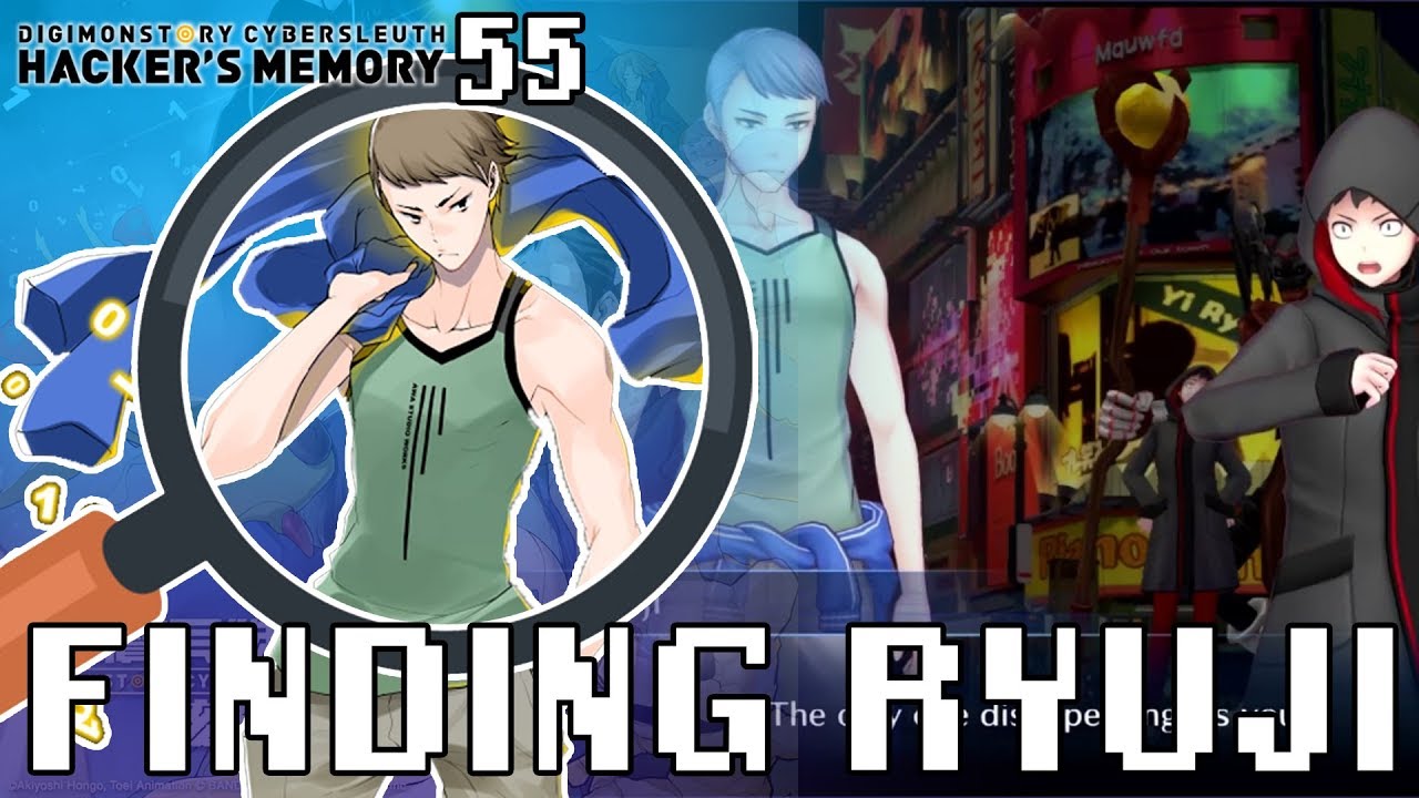 FINDING RYUJI | Digimon Story Cyber Sleuth Hacker's Memory Part 55 ...
