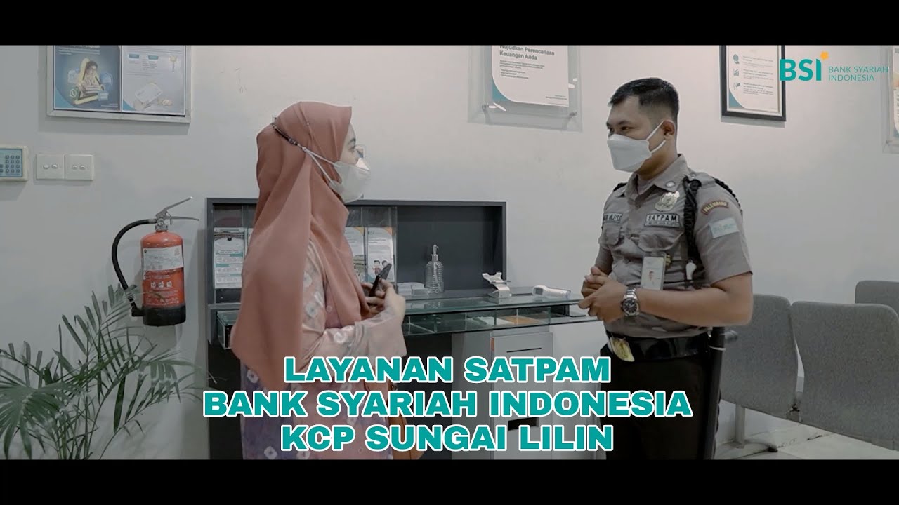 Layanan satpam bank syariah Indonesia - YouTube
