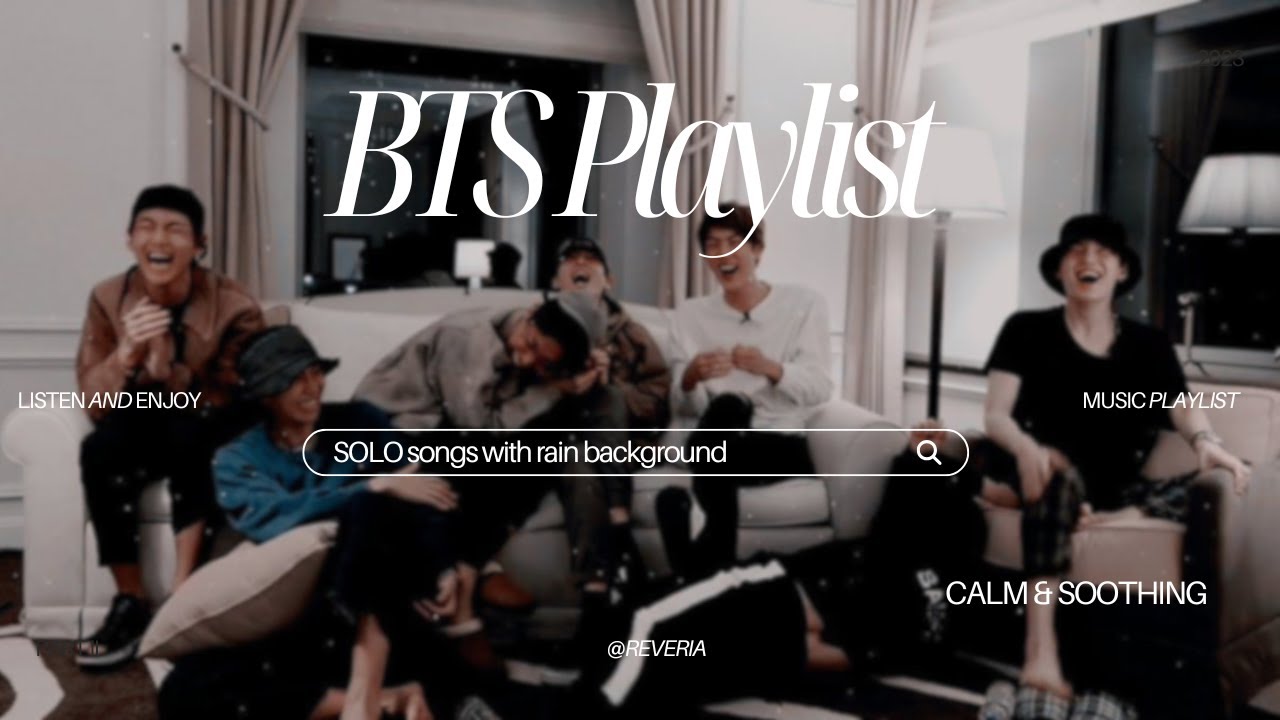 💜BTS Playlist - SOLO songs - Rain BG 🌧️ - Calming 🌑 - 1 Hour Ver - For ...