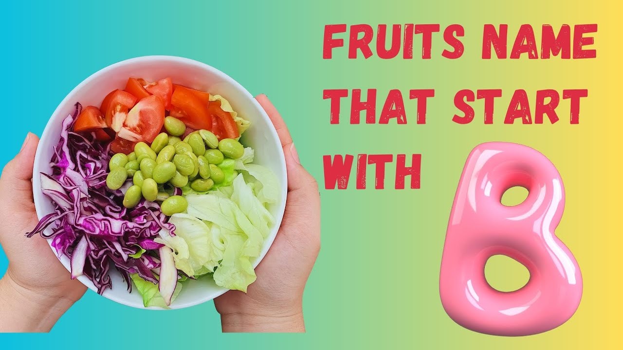 Fruits Name that Start With B | List of Fruits that Start With B ...