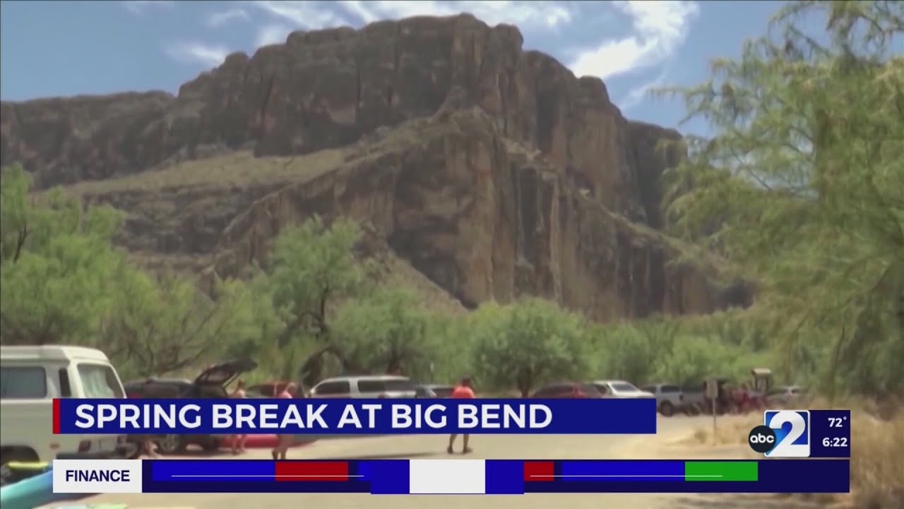 Big Bend warns visitors to plan ahead as ‘another extremely busy spring ...