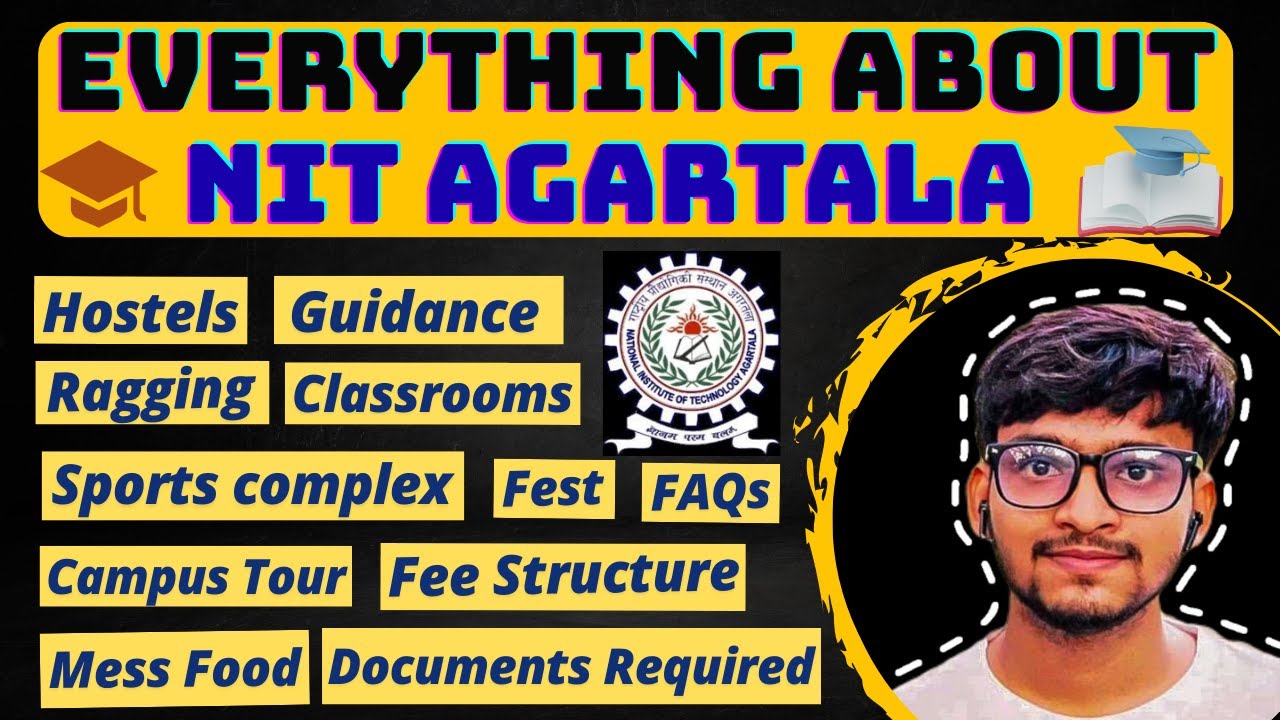 NIT Agartala Review: Full Campus Tour + Honest Guide for Freshers! 🏫🔥 ...