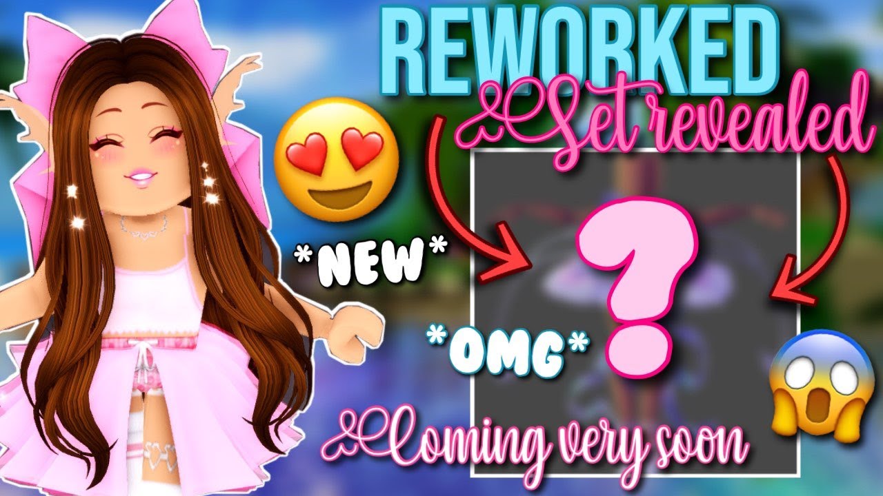 BRAND NEW SET REWORKED REVEALED| Roblox Royale High - YouTube