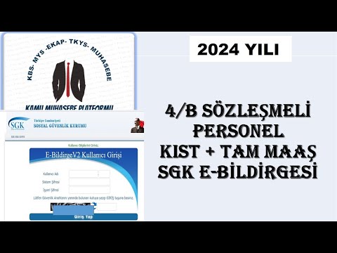 KIST +TAM  MAAŞ SGK    E BİLDİRGE NASIL YAPILIR