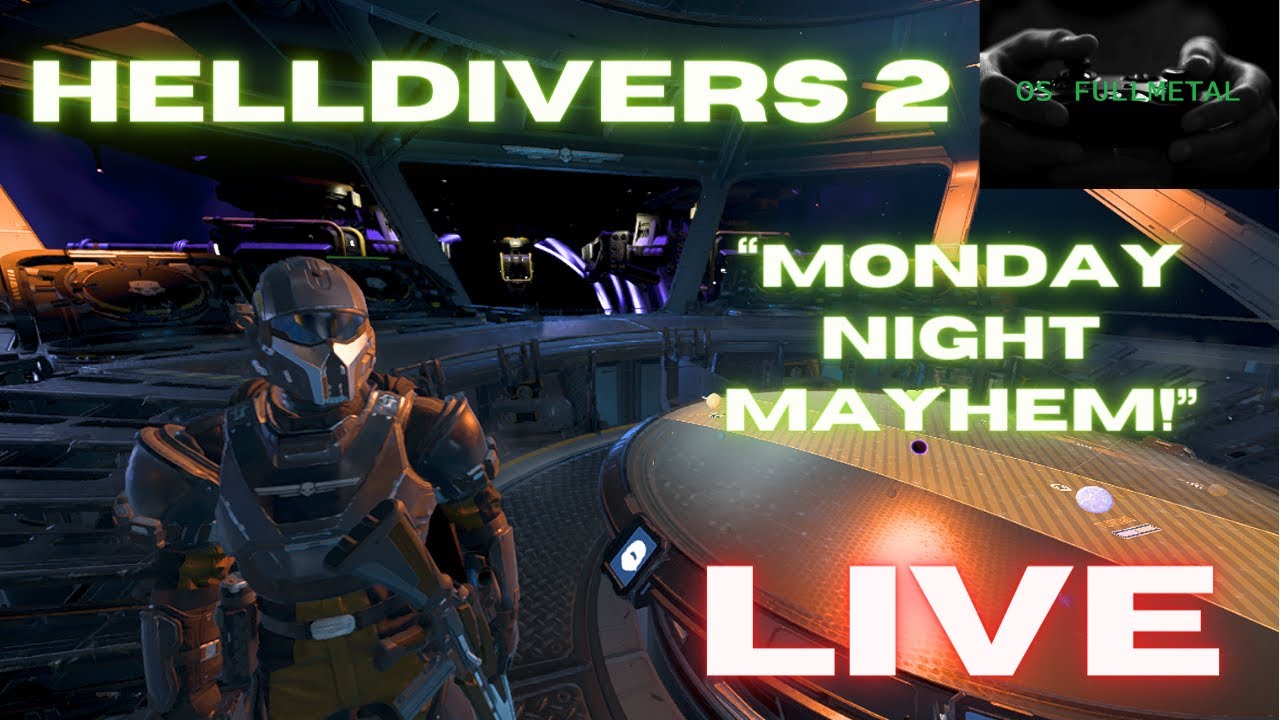 🔴 HELLDIVERS 2 LIVE!!! | Monday Night Mayhem! #helldivers2 #live - YouTube
