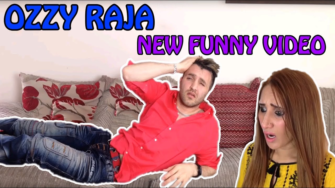 Ozzy Raja Funny New Video - Girls get Ready Quickly than Boys! - YouTube