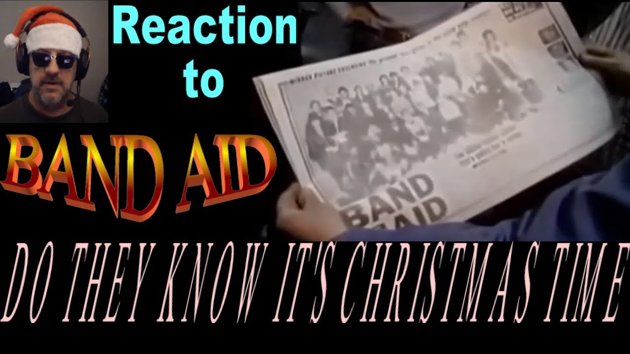 BAND AID / Do They Know It's Christmas Time / Reaction - YouTube