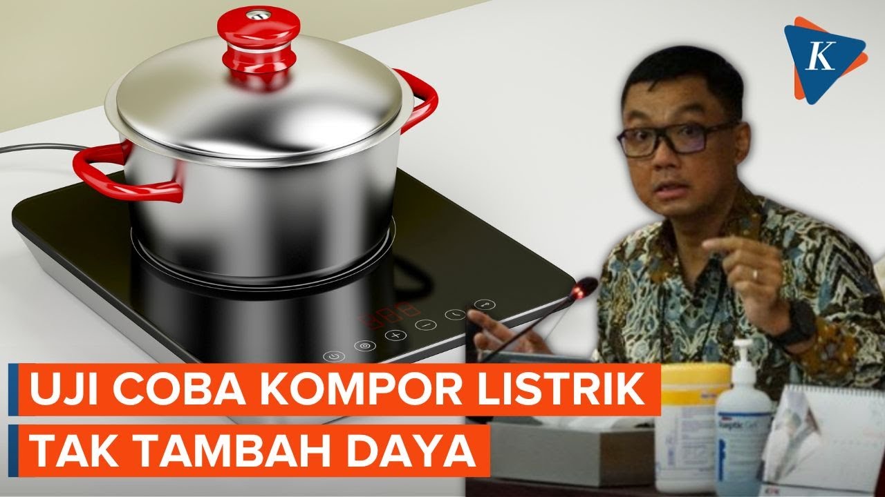Soal Uji Coba Kompor Listrik, Bos PLN: Yang 450 VA Tetap 450 VA - YouTube