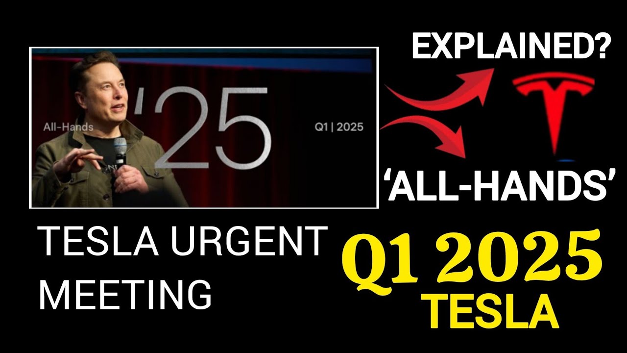 Tesla All Hands Meeting Q1 2025? Urgent Explained! - YouTube