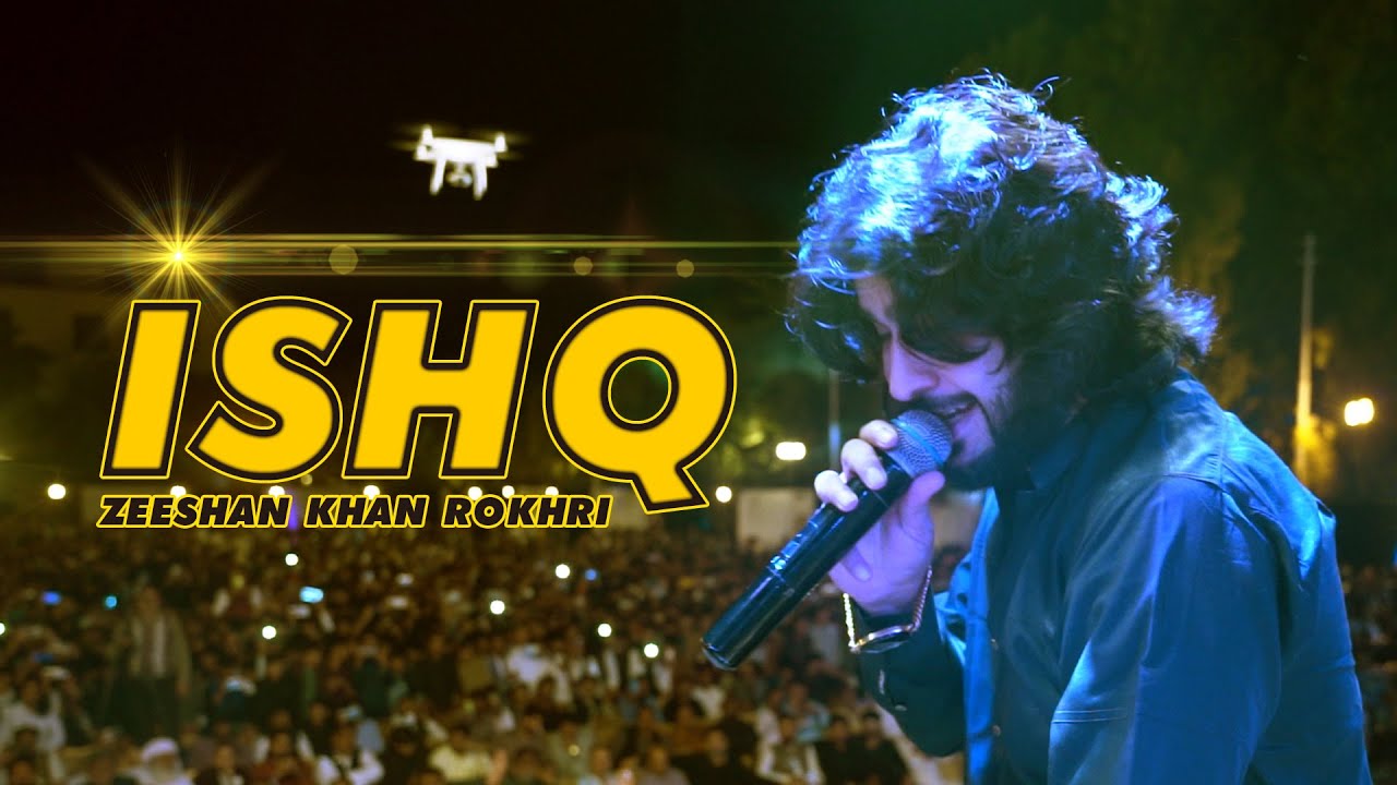 #Ishq ishq Denda Hai Rula | Singer Zeeshan Rokhri | Live Concert | That ...