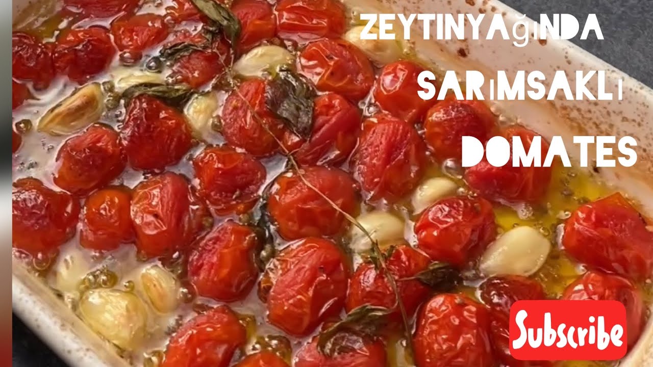 Zeytinyağda sarımsak ve domates kahvaltılık | Baked tomatoes, garlic ...