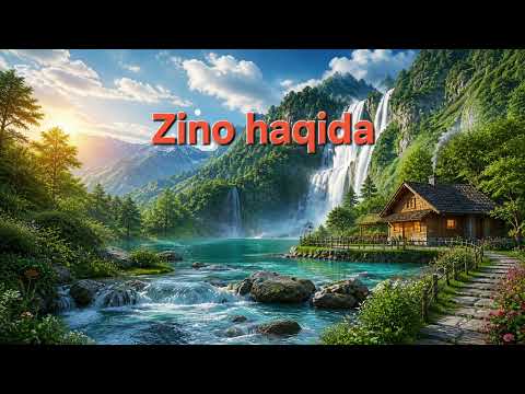 Abdulloh domla Zino haqida  Абдуллох домла зино хакида