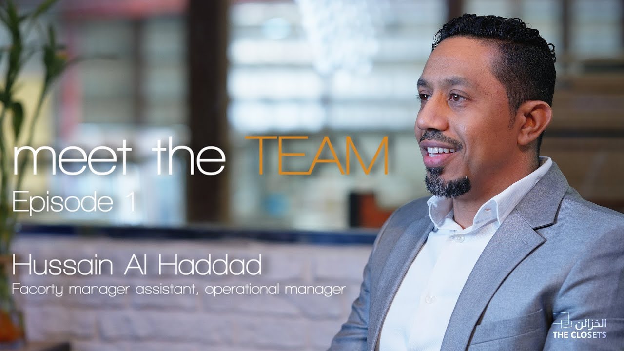 Meet The Team | Episode 1 | Hussain Al Haddad - YouTube