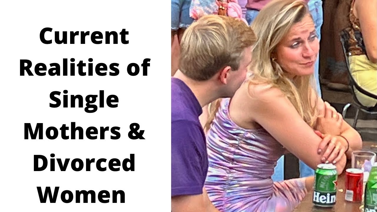 Current Realities of Single Mothers & Older Divorced Women - YouTube